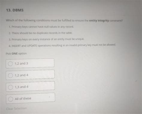 Solved Dbmswhich Of The Following Conditions Must Be