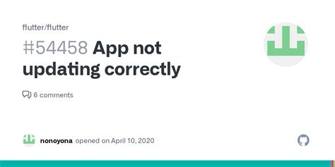 App Not Updating Correctly Issue Flutter Flutter Github