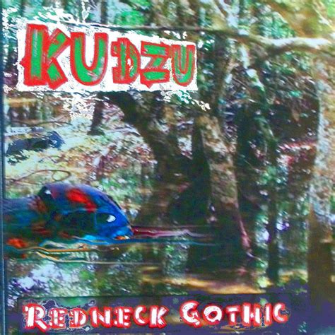 Kudzu [1997 2001] 18 Songs Kudzu Bret H Hart
