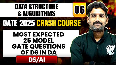 Data Structure And Algorithms 06 25 Most Expected Model Questions Ds Ai Gate 2025 Crash
