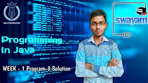 Nptel Programming In Java Week 1 Programming Assignment 3 Solution July Session 2023 Youtube