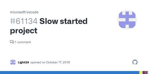 slow started project · issue 61134 · microsoft vscode · github