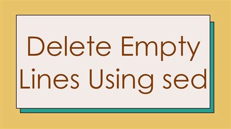 Delete Empty Lines Using Sed YouTube