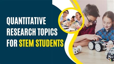 159 Best Quantitative Research Topics For Stem Students 2025