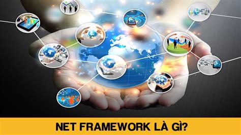 Net Framework Là Gì Tại Sao Nên được Cài đặt Trên Pc Góc Info