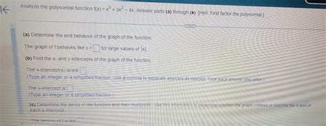 Solved Analyze The Polynomial Function F X X3 3x2−4x