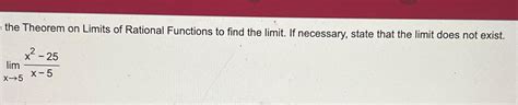 Solved The Theorem On Limits Of Rational Functions To Find Chegg
