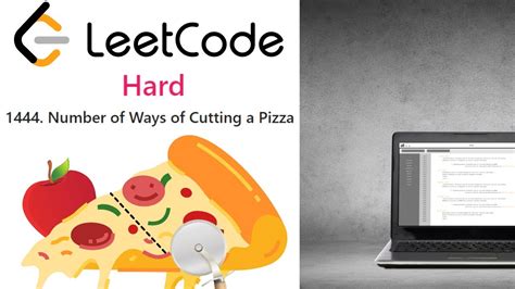 leetcode 1444 hard number of ways of cutting a pizza simple c
