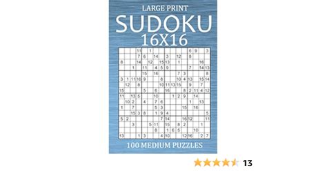 Large Print Sudoku 16x16 100 Medium Puzzles Hexadoku Puzzle