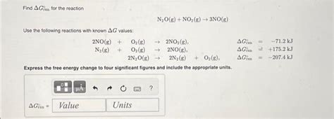 Solved Find AG For The Reaction Use The Following Reactions Chegg
