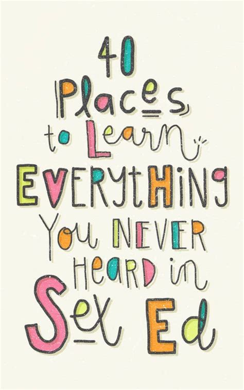Places To Learn Everything You Never Heard In Sex Ed Artofit