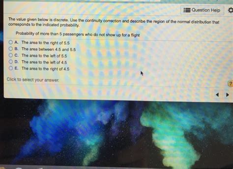 Solved The Value Given Below Is Discrete Use The Continuity