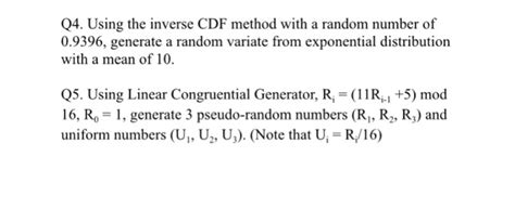 Solved Q4 Using The Inverse Cdf Method With A Random Number