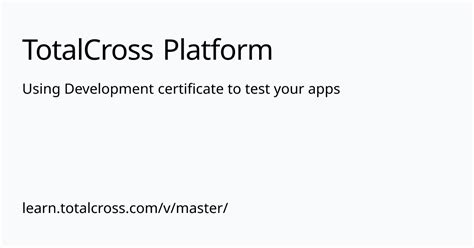 Using Development Certificate To Test Your Apps Totalcross Platform