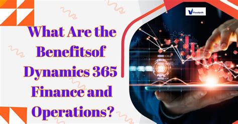 What Are The Benefits Of D365 Training Finance And Operations