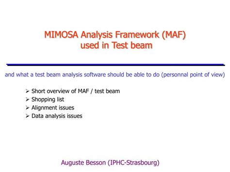 Ppt Mimosa Analysis Framework Maf Used In Test Beam Powerpoint Presentation Id3418398