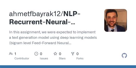 Github Ahmetfbayrak12nlp Recurrent Neural Networks In This