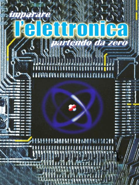 Nuova Elettronica Corso Di Elettronica Per Principianti Pdf