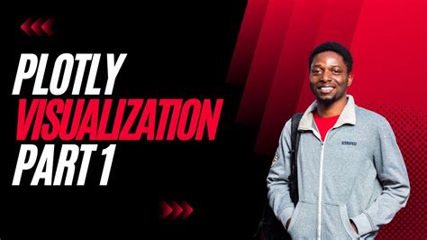 Interactive Data Visualization With Plotly Part 1 Youtube