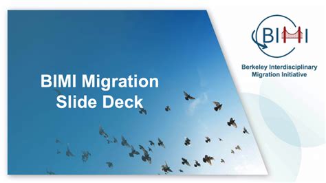 Migration Slide Deck Berkeley Interdisciplinary Migration Initiative