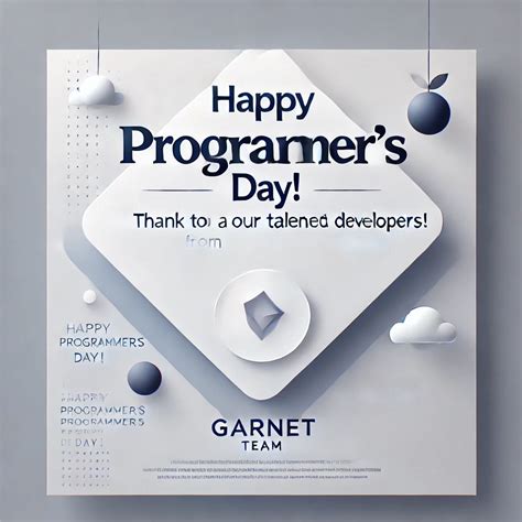 🌍 Happy Programmers Day To Developers Everywhere 🌍 Today The Garnet