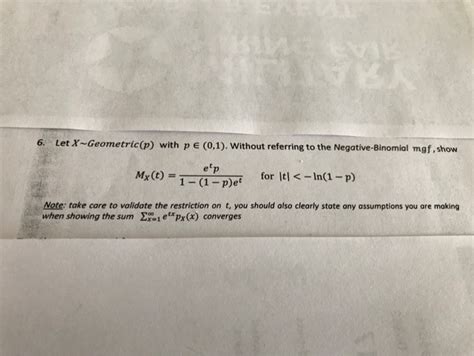 Solved 6 Let X Geometric P With P E 0 1 Without