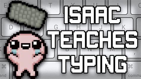 The Typing Of Isaac The Binding Of Isaac X Typing Of The Dead Mod YouTube The Typing Of Isaac The Binding Of Isaac X Typing Of The Dead Mod YouTube