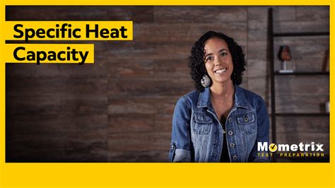What Is Specific Heat Capacity Video FAQ What Is Specific Heat Capacity Video FAQ