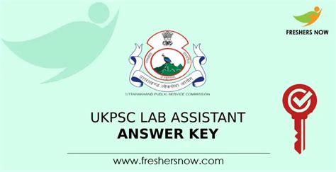 Ukpsc Lab Assistant Answer Key 2024 Exam Key Objections