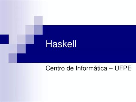 ppt haskell powerpoint presentation free download id 4117601