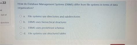 Solved How Do Database Management Systems DBMS Differ Chegg