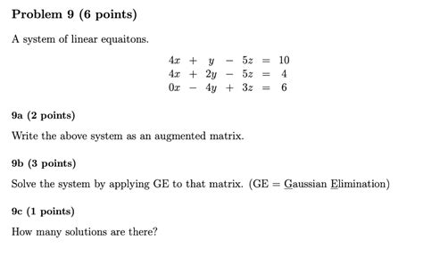 Solved Problem Points A System Of Linear Equaitons Chegg Com