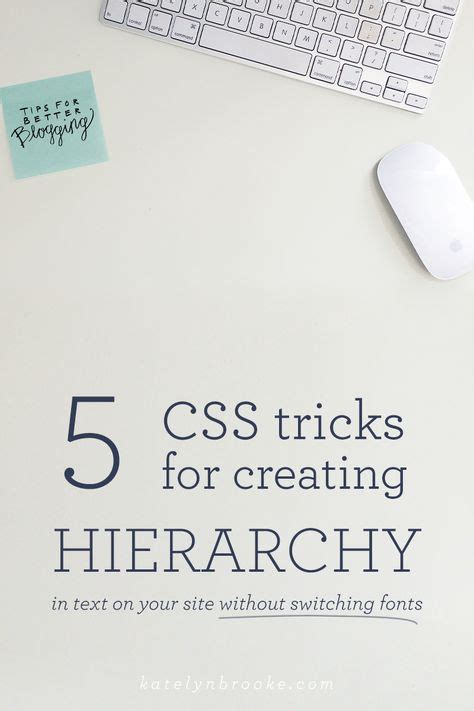 5 Css Tricks For Creating Hierarchy N 7 Creative Fabrica