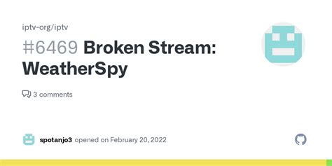 Broken Stream Weatherspy · Issue 6469 · Iptv Orgiptv · Github