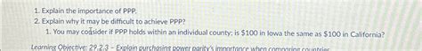 Solved Explain The Importance Of Ppp Explain Why It May Be