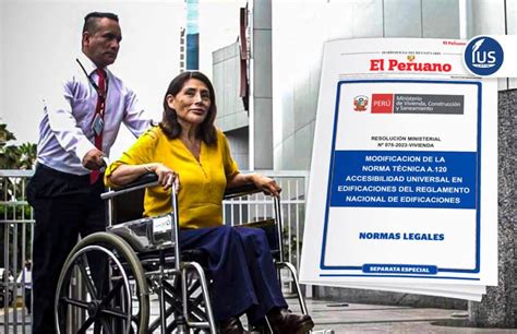 Modifican La Norma Técnica A120 Accesibilidad Universal En Edificaciones Del Reglamento