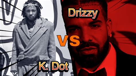 We Need Kendrick Lamar Vs Drake Youtube