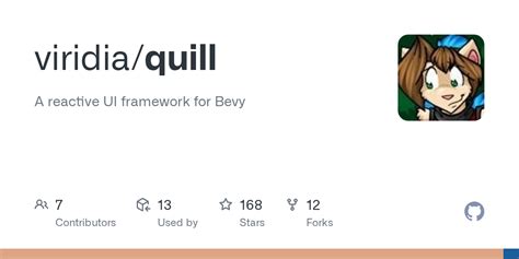 Github Viridia Quill A Reactive Ui Framework For Bevy