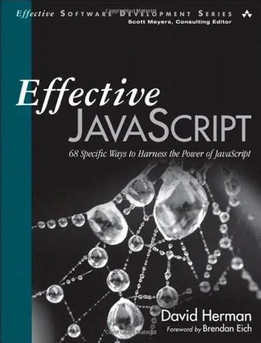 خرید کتاب Effective Javascript 68 Specific Ways To Harness The Power Of Javascript دانلود کتاب