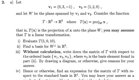 solved 2 a let v1 0 3 1 v2 1 2 0 and let w be