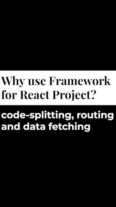 React Interview Question Why Use A Framework For React Project Youtube