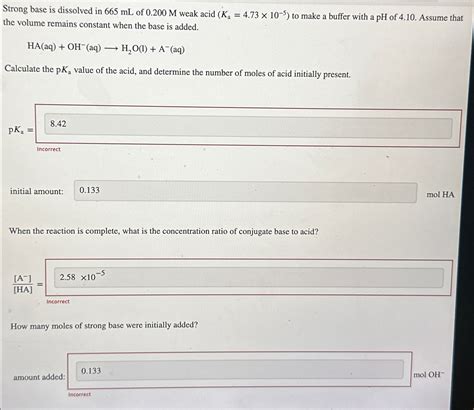 Solved Strong Base Is Dissolved In ML Of M Weak Chegg