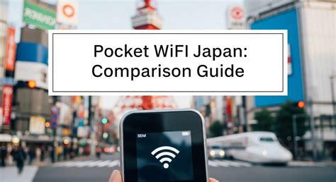 Ninja Wifi Vs Sakura Mobile Vs Japan Wireless Best Japan Pocket Wifi For Coverage Speed
