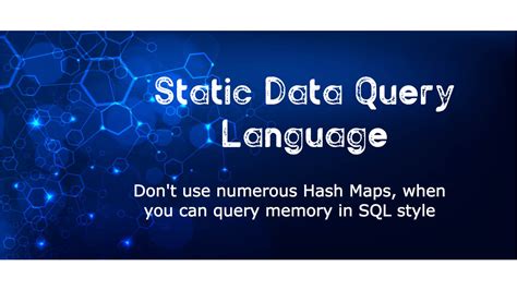 Efficient Storage And Usage Of In Memory Static Database