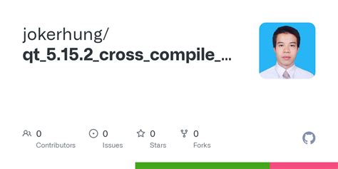 Github Jokerhungqt5152crosscompile2023