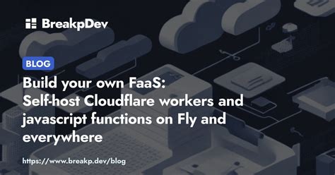 Build Your Own Faas Self Host Lambda Serverless And Javascript