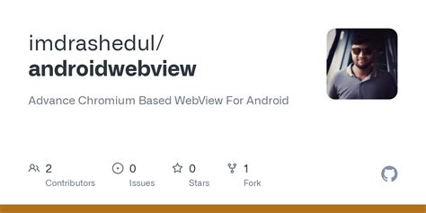 GitHub Imdrashedul Androidwebview Advance Chromium Based WebView For
