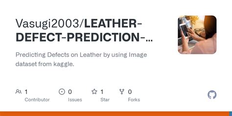 GitHub Vasugi2003 LEATHER DEFECT PREDICTION USING CONVOLUTION NEURAL