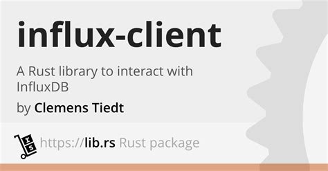 Influx Client — Rust 的数据库接口 Librs