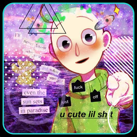 Some Edits Because Why Baldis Basics Amino
